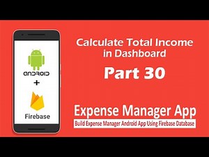 Expense Manager App - Part 30 | Calculate Total Income in Dashboard