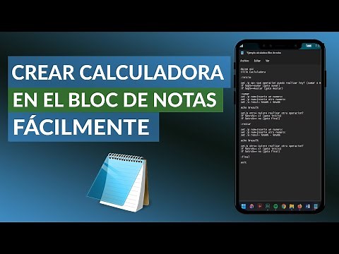 ¿Cómo hacer o crear una calculadora científica en el BLOC de NOTAS fácilmente?
