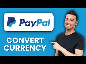 NEW! How to Convert Currency on PayPal (2025) 💱 | Step-by-Step Currency Exchange Tutorial