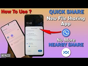 How To Use Quick Share With All Android Phone - Nearby Share is Changed to Quick Share