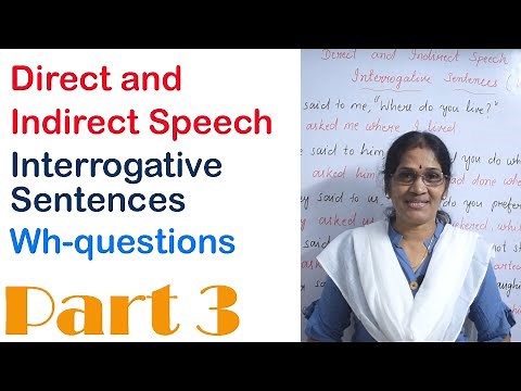 Direct and Indirect Speech using Wh-questions