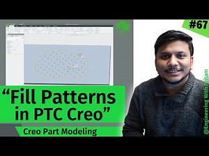 Fill Pattern in Creo Parametric | How to Create Fill Pattern in Creo Flexible Modeling | #67