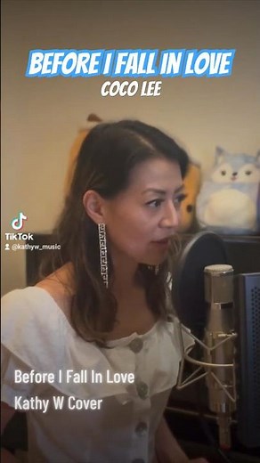 Before I Fall In Love - Coco Lee 李玟 | Cover by Kathy Wen