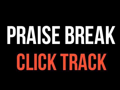 Praise Break Click Track