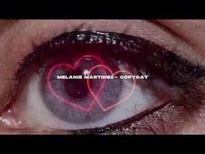 Melanie Martinez- Copy Cat ft. Tierra Whack (s l o w e d + r e v e r b)