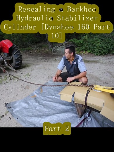 Resealing a Backhoe Hydraulic Stabilizer Cylinder [Dynahoe 160 Part 10] (2) | Engine Rebuild Guy
