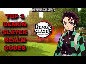 *NEW* TOP 3 BEST DEMON SLAYER REALM CODES FOR MINECRAFT BEDROCK EDITION!