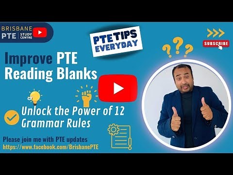 Improve PTE Reading Blanks: Unlock the Power of 12 Grammar Rules