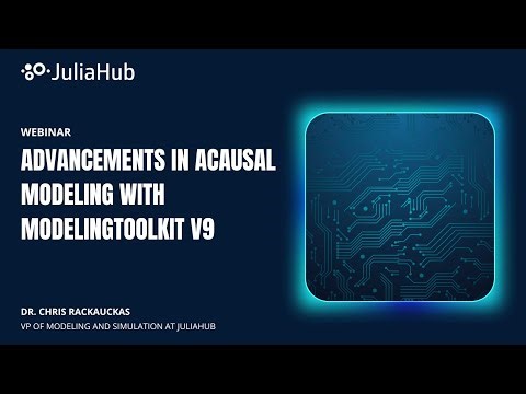 Advancements in Acausal Modeling with ModelingToolkit v9