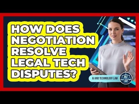 How Does Negotiation Resolve Legal Tech Disputes?