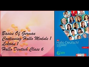 Continuing Chapter-1 | Hallo | Hallo Deutsch | Easy German Learning - Class 6 | basic German