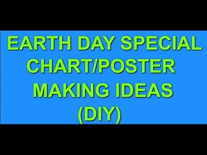 EARTH DAY SPECIAL CHART/POSTER MAKING IDEAS (DIY), WATCH FULL DIY VIDEOS ON OUR CHANNEL