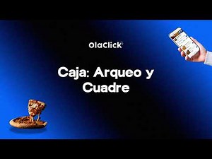 Cómo hacer la apertura y el cierre de caja en OlaClick (paso a paso)