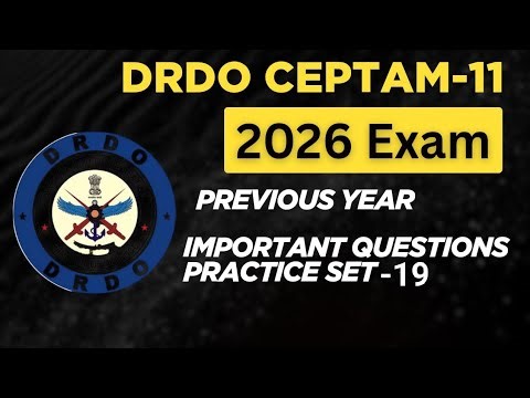 DRDO CEPTAM-11 Exam 2026 Practice Set -19 ( Previous year question) By Durga ma'am