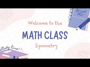 Symmetry | Mini math lesson for kids
