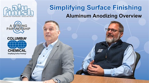 Simplifying Surface Finishing - Aluminum Anodizing - Jeff Boehmer, CEF & Gerard Neervoort