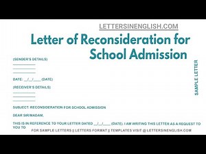 Letter Of Reconsideration For School Admission - Sample Letter for Reconsideration