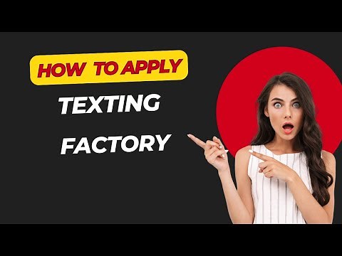 Texting Factory Application Process: The Right Way to Apply for Texting Factory Chat Operator Job