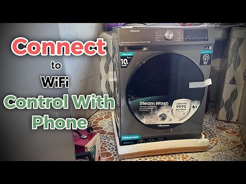 How to Connect Hisense Washing Machine to WiFi - Control With Phone