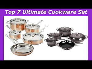 Top 7 COOKWARE SETS That Will CHANGE Your Cooking Forever
