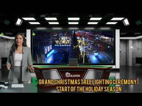 Grand Christmas Tree Lighting Ceremony | Start of the Holiday Season