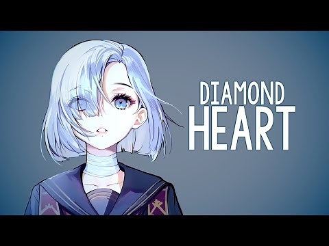 Nightcore - Diamond Heart (Alan Walker) // lyrics