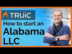 Alabama LLC - How to Start an LLC in Alabama