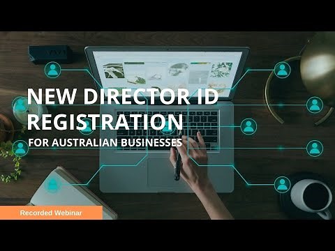 New Director ID Registration - For All Australian Businesses