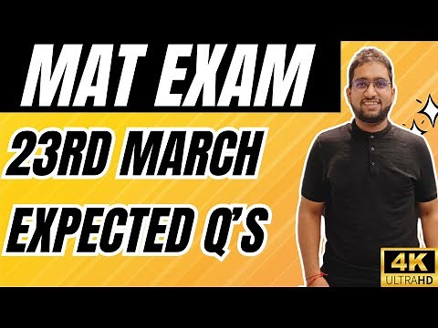🚀 MAT 23rd March 2025 Exam: Important & Expected Questions