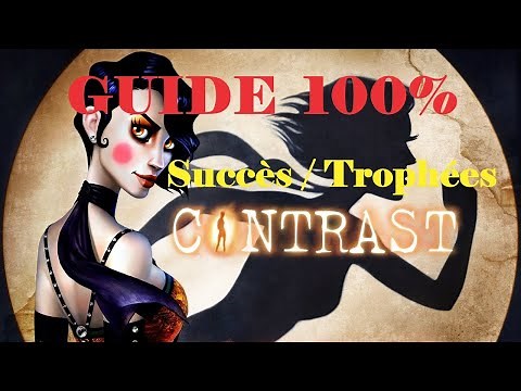 Contrast - Guide 100% Succès / Trophées