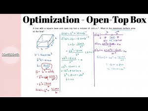 Differentiation - HOW TO: Optimization Problems - Open-Top Box
