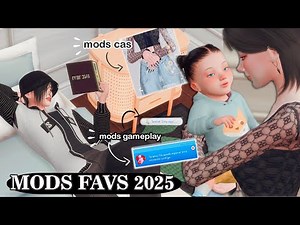 My favorite mods of 2025! 🤍 The Sims 4 - CAS mods and gameplay