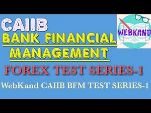 CAIIB || BFM || FOREX ||TEST SERIES-1