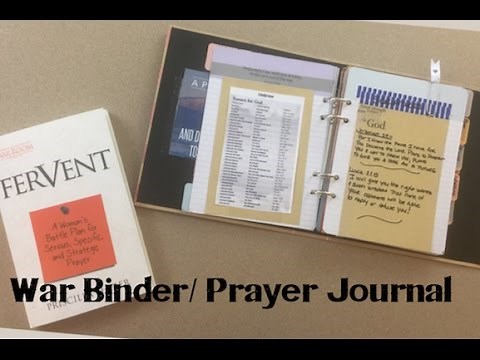 My War Binder / Prayer Journal Setup: Walk Through and Advice