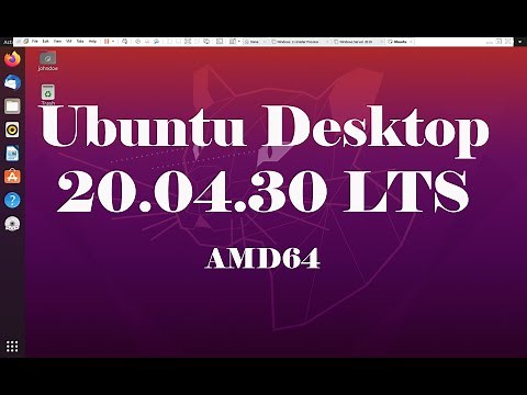 Ubuntu Desktop 20.04.3 LTS AMD64 • Download and Installation