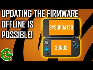UPDATE YOUR 3DS FIRMWARE OFFLINE ~ WATCH IT!