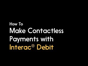 How to Make Contactless Payments with Interac Debit