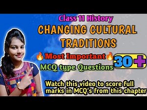 Changing cultural traditions most important MCQ's|| class 11 history || ncert book