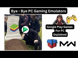 Google Play Games For PC : Explained
