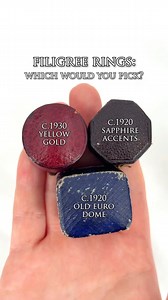 96K views · 2.5K reactions | Which filigree ring did you choose? Filigree rings shown: C.1930s yellow gold: ej20150 C.1920s w/ blue sapphires: ej16399 C.1920s dome ring: rem20662 | EraGem | Facebook