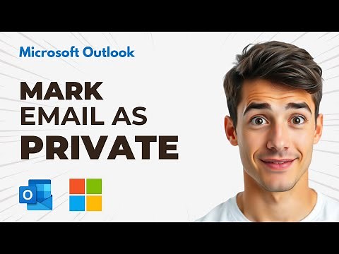 How To Mark Email As Personal, Private Or Confidential In Outlook (Easiest Way) (2026 Guide)