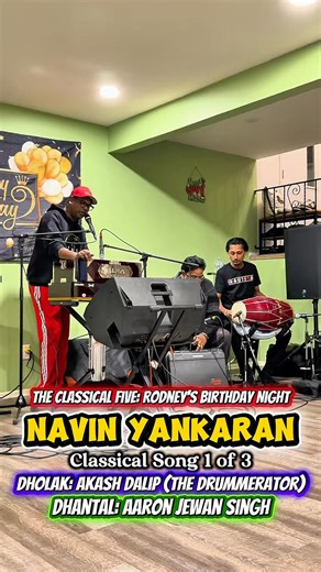 ᴘʀɪʏᴀ ᴋ. ᴘᴀʀᴀʏ, ᴍʙᴀ | NAVIN Yankaran - The Son of Yankarran Rakesh Listen to Navin’s 1st of 3 Classical Renditions 🔥✨ The Classical 5: Rodney Bajnath’s Birthday... | Instagram