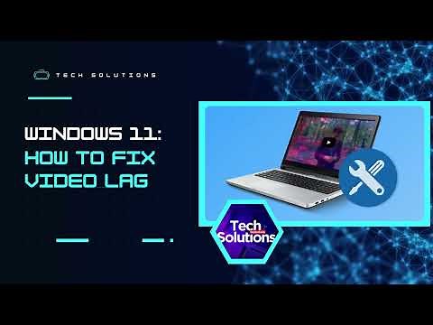 ✅ [SOLVED] - Fix VIDEO LAG or Stuttering (Windows 11)
