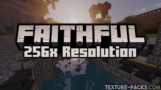 Faithful 256x256 Texture Pack 1.17 / 1.16 | Download