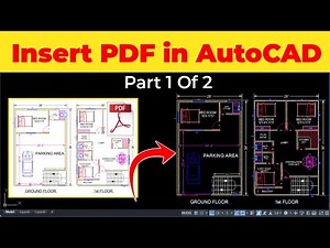 Insert Pdf File In AutoCAD as Drawing File - Part 1 of 2 | CAD CAREER