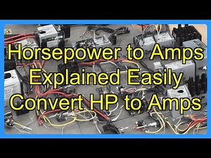 Horsepower to Amps Explained Easily Convert HP to Amps