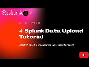 Step-by-Step Guide: Splunk Data Upload Tutorial | By Cybersecurity Specialist