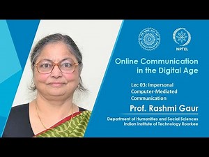Lecture 03: Impersonal Computer- Mediated Communication