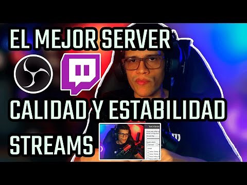 Elegir el Mejor Servidor Twitch En OBS para Emision Como Utilizar