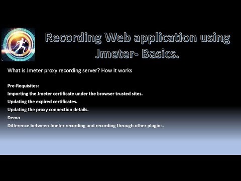 Recording Using Jmeter - Pre-requisite | Proxy setting for Jmeter | Updating Jmeter certificate